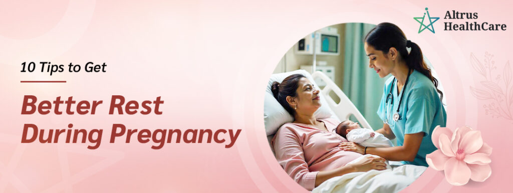 10 Tips for Better Sleep During Pregnancy | Rest Easy Guide